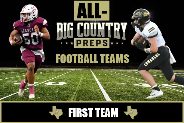First team graphic – Big Country Preps